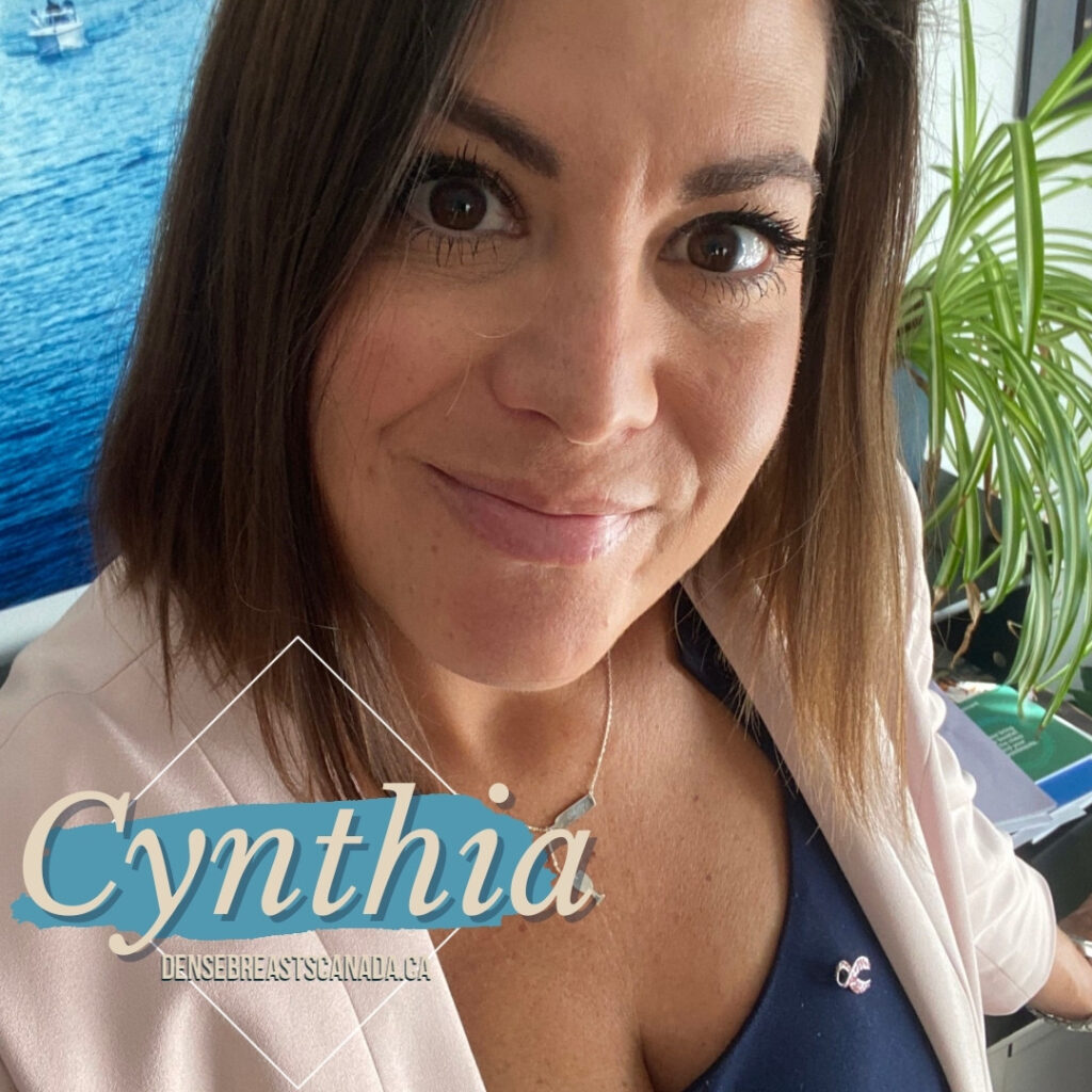 Cynthia | Dense Breasts Canada